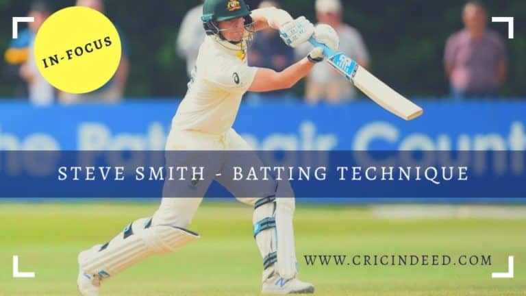 In-Focus: Steve Smith Batting Technique - CricIndeed