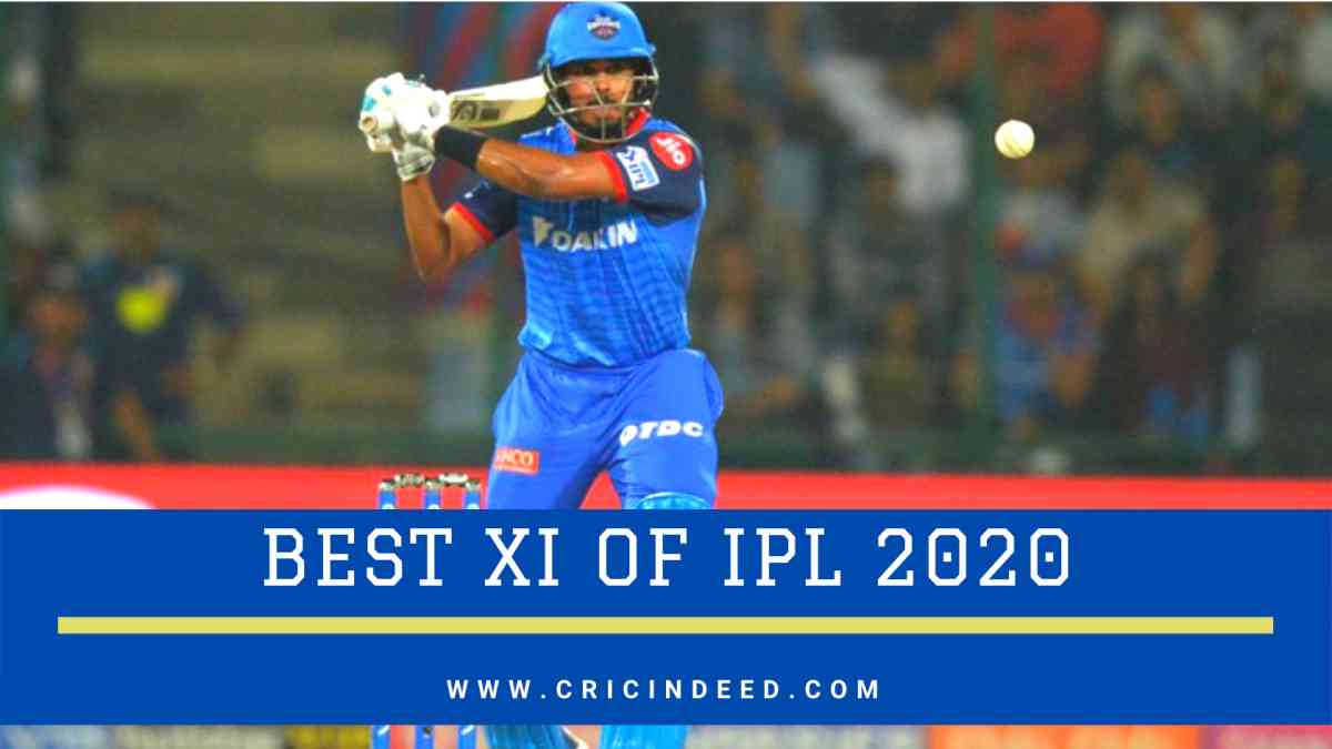 IPL 2020 Best XI & Best Indian XI of the Season - CricIndeed