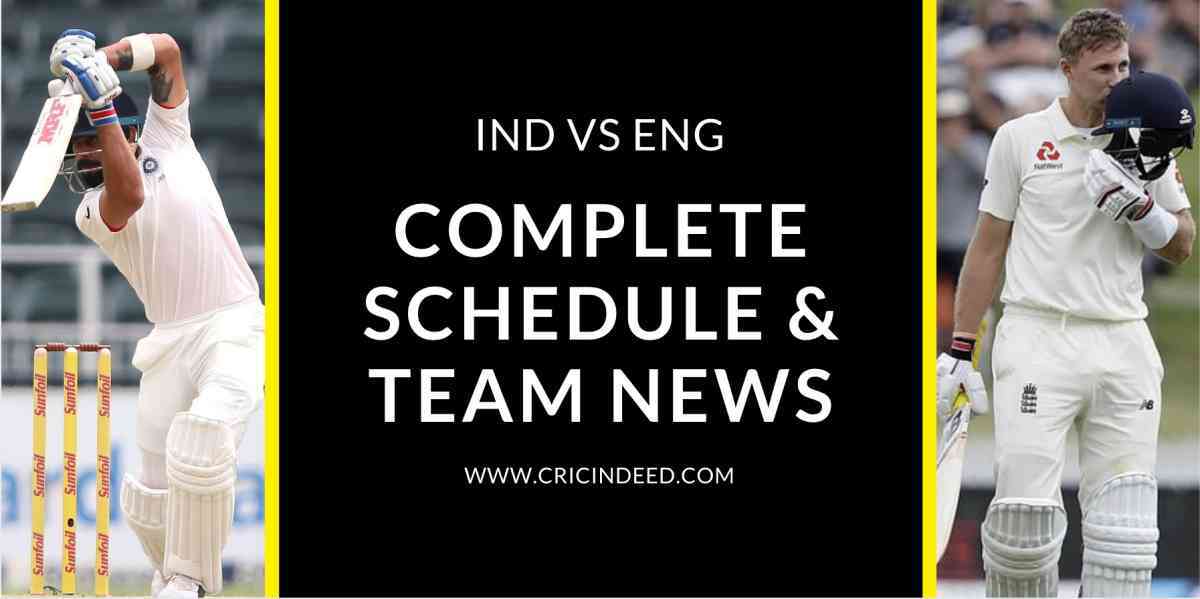 IND vs ENG Schedule and Squad 2021 - CricIndeed