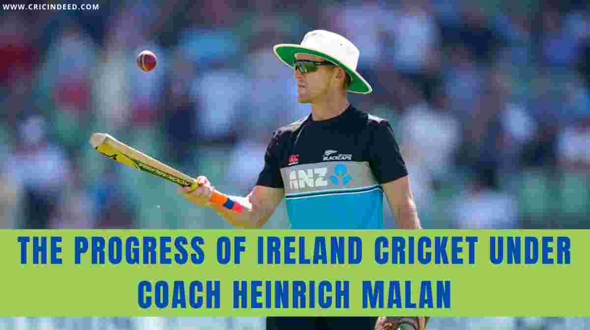 How Ireland became a competitive side under coach Heinrich Malan ...