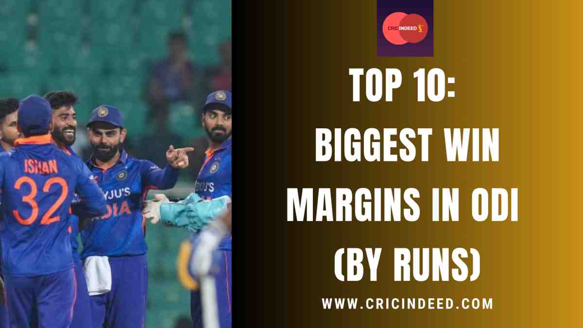 Largest ODI Win Margins by Runs - All-Time Cricket Records & Stats ...