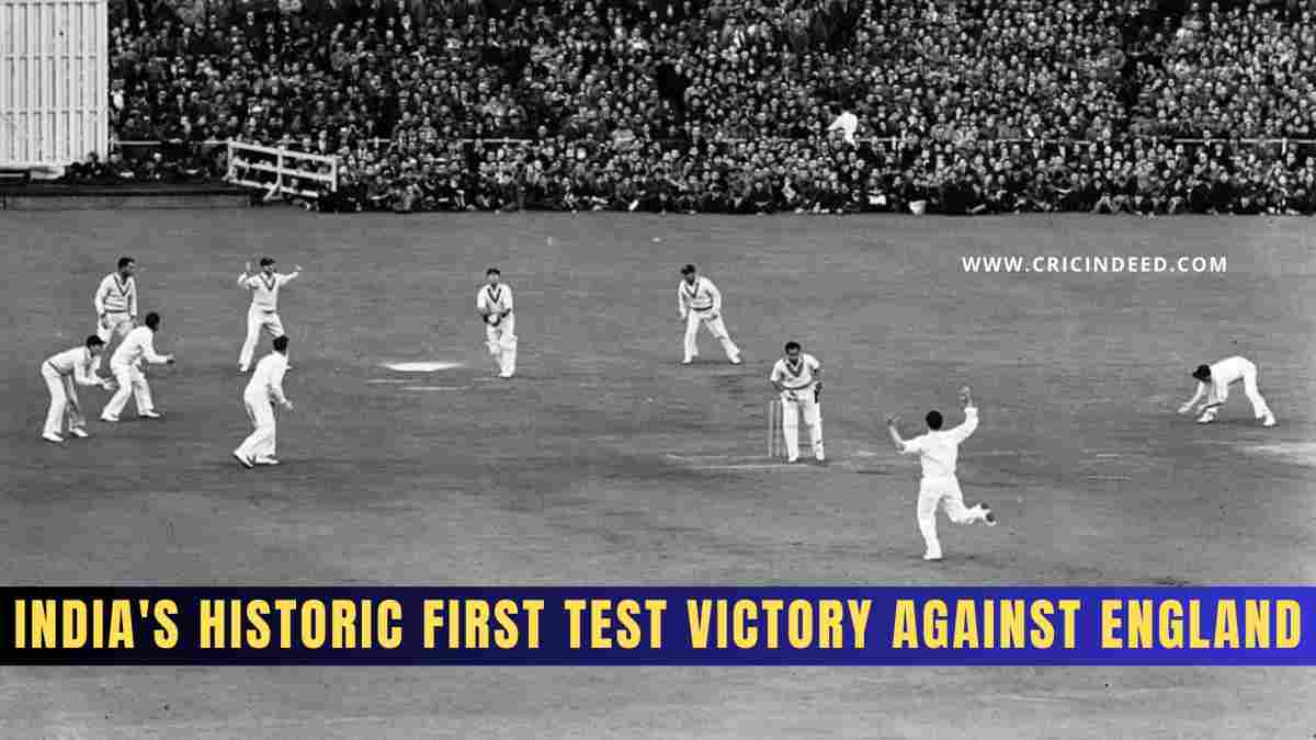 India's Historic First Test Victory in 1952 - CricIndeed