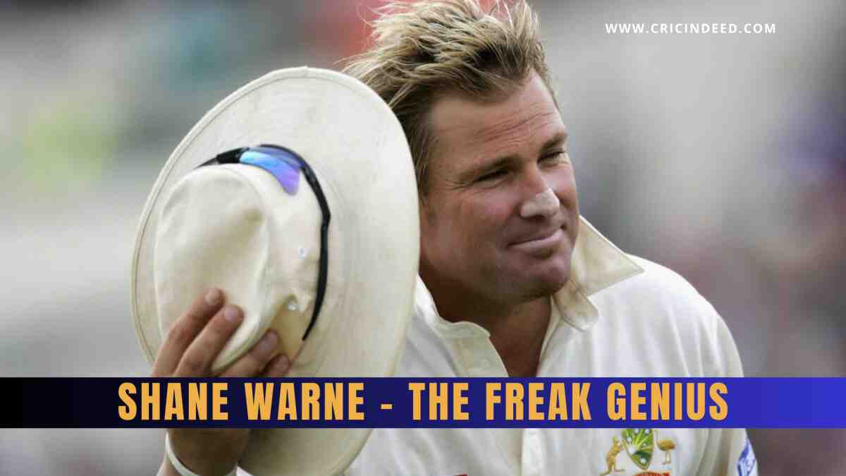 Shane Warne – The Freak Genius - CricIndeed