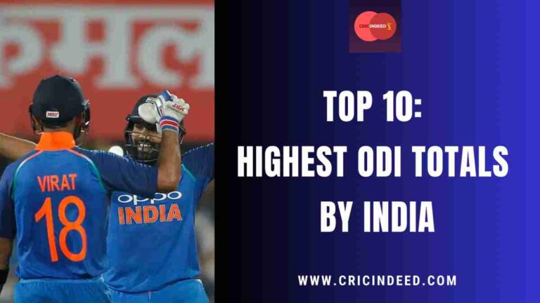 India's Highest Team Totals in ODI Cricket - CricIndeed
