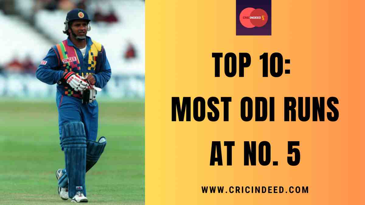 Top 10: Most ODI Runs at No. 5 - CricIndeed