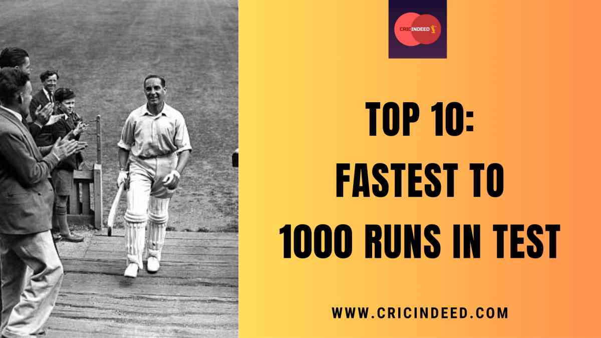 Fastest to 1000 Test Runs - CricIndeed