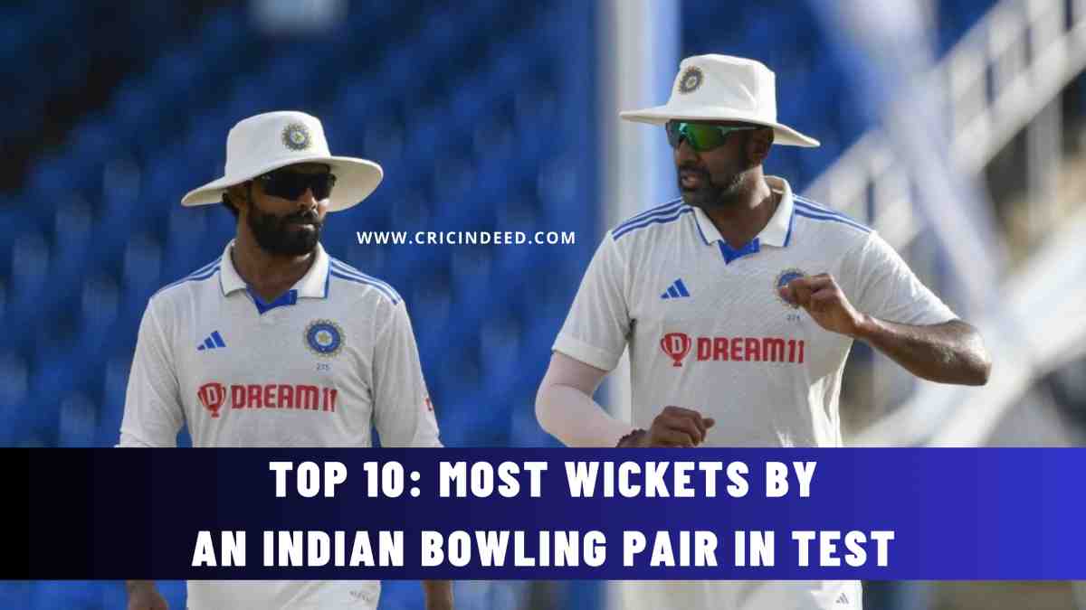 Top 10: Most Wickets by an Indian Bowling Pair in Test - CricIndeed