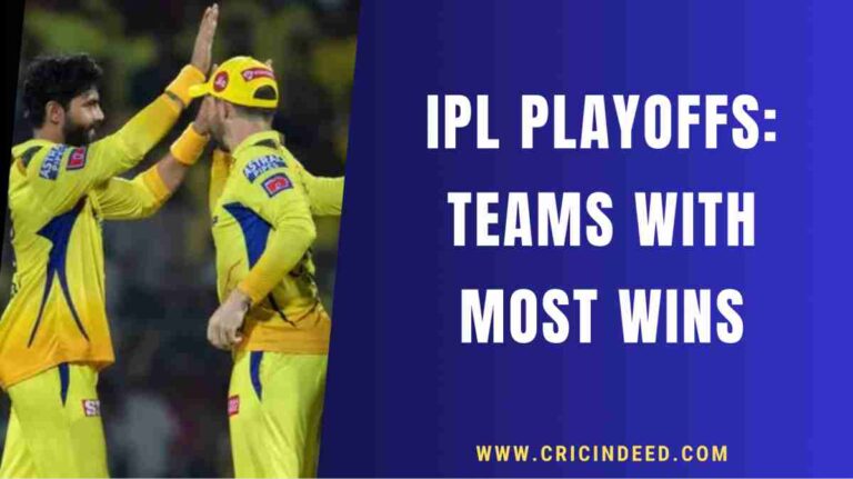 IPL Playoffs: Teams with Most Wins - CricIndeed